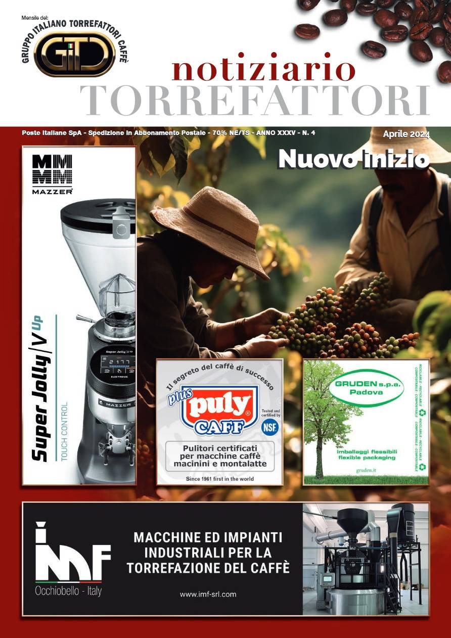 Notiziario Torrefattori Aprile 2024 - Gruppo Italiano Torrefattori Caffè | GITC